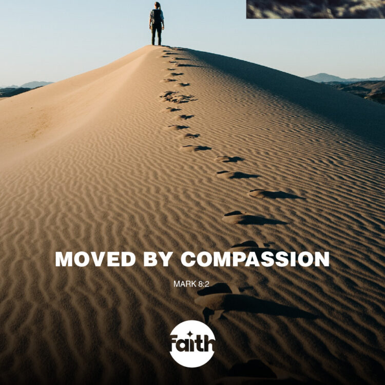 Moved by Compassion