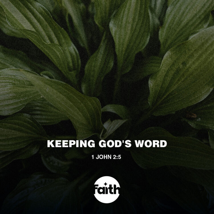 The Privilege of Keeping God’s Word
